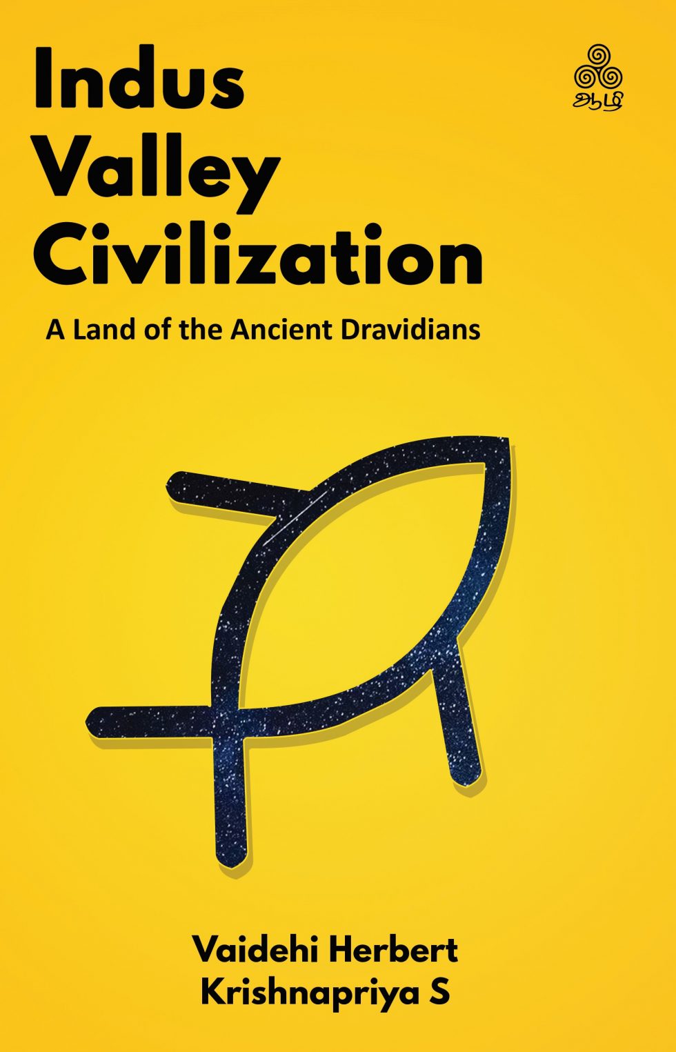 Indus Valley Civilization – A Land of the Ancient Dravidians - Aazhi Books